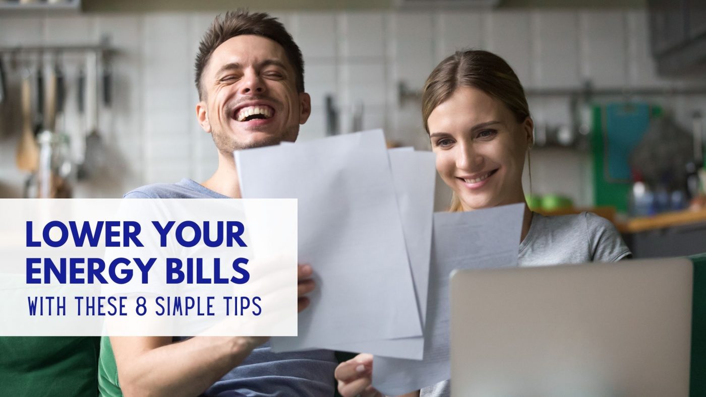 Lower Your Energy Bills with These 8 Simple Tips - Shannons HVAC