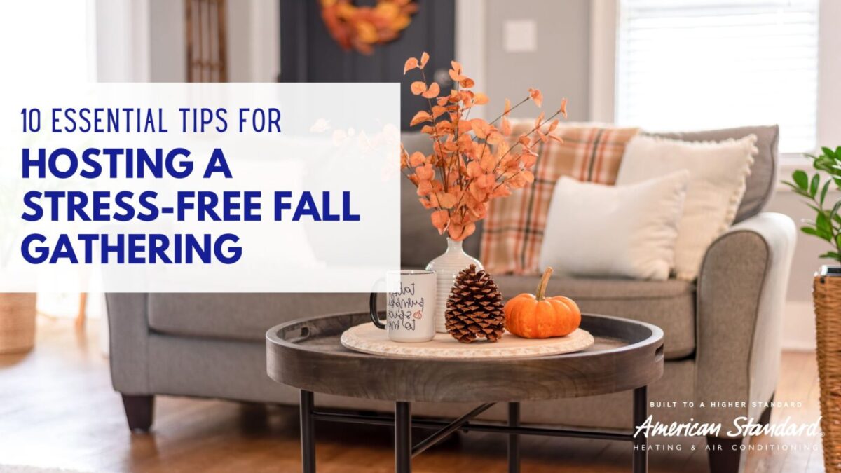 Host a Stress-Free Fall Gathering With These 10 Great Tips